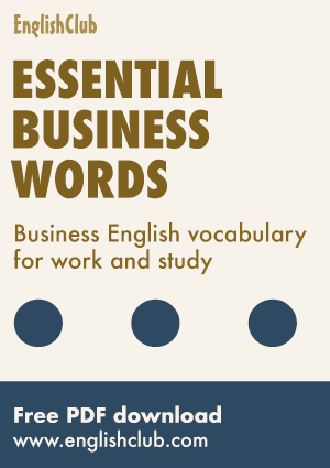Business English Vocabulary PDF (Essential Business Words) | EnglishClub